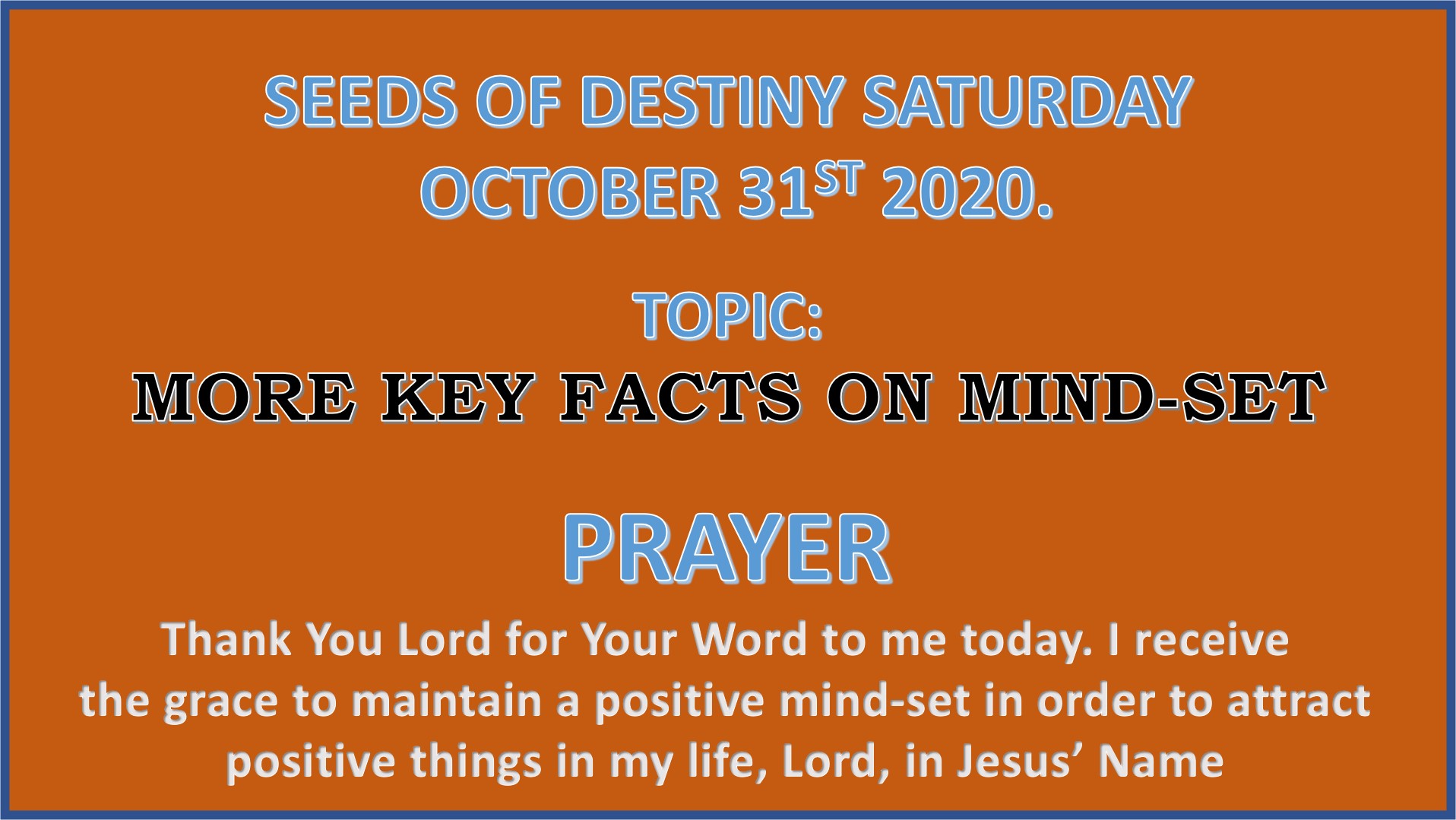 Seeds of Destiny Saturday 31st October 2020 by Dr Paul Enenche - Dr ...